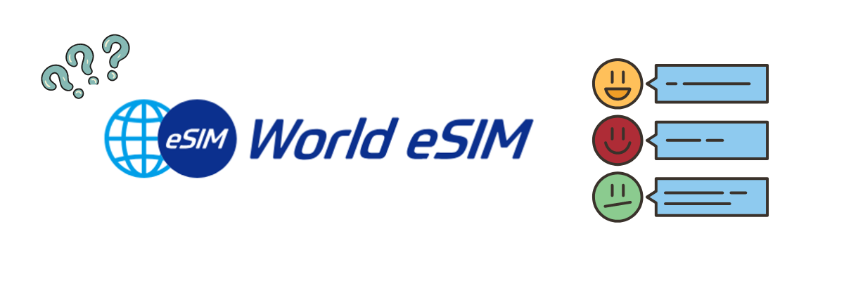 World eSIMの評判は？海外在住者が実際の使用感も紹介！